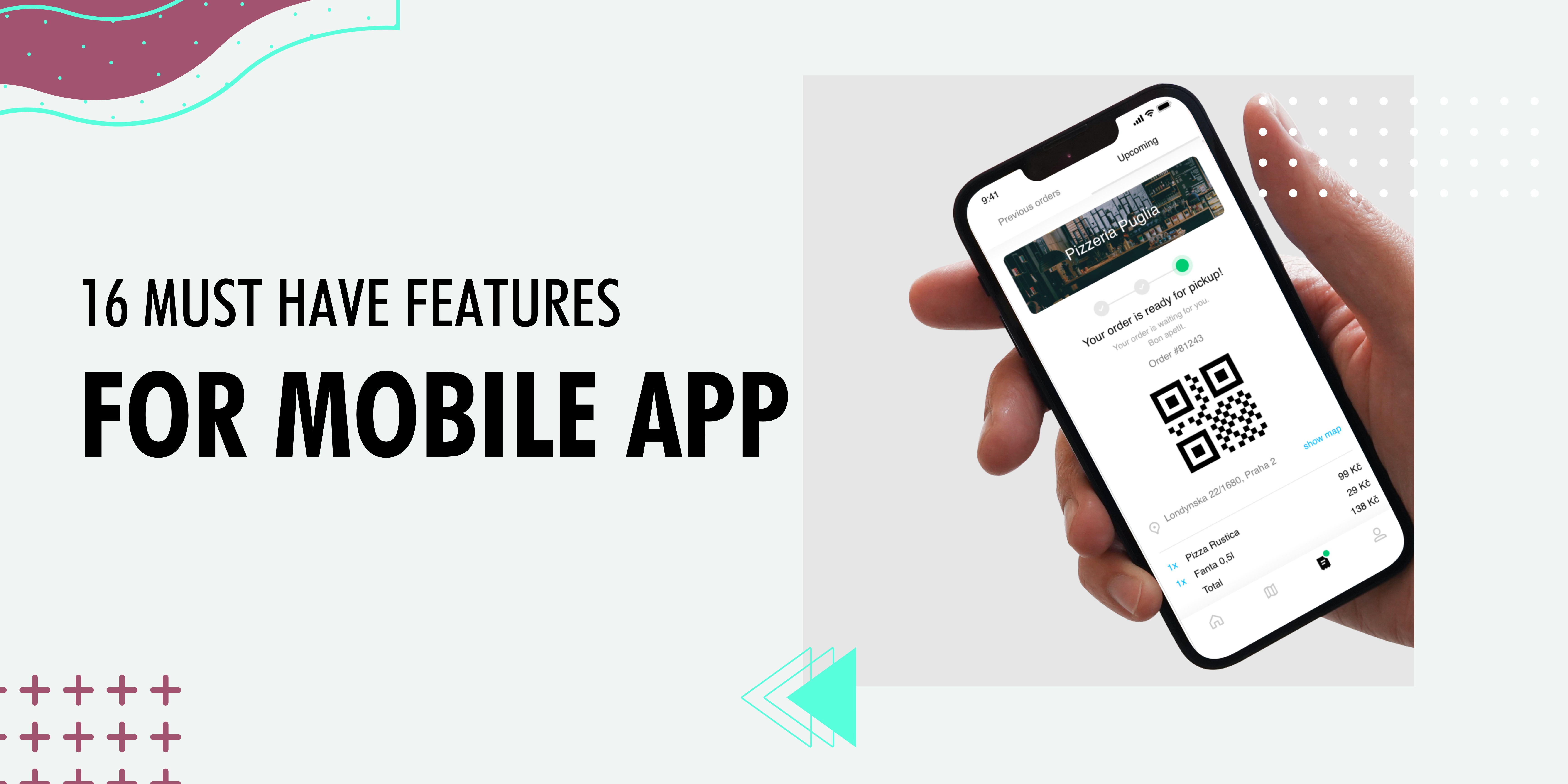 Top 16 Must-Have Mobile App Features | Apexive
